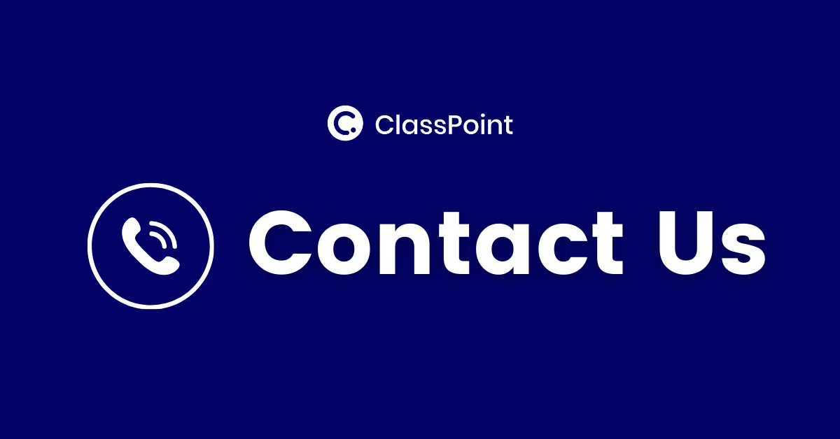 Contact Support | ClassPoint